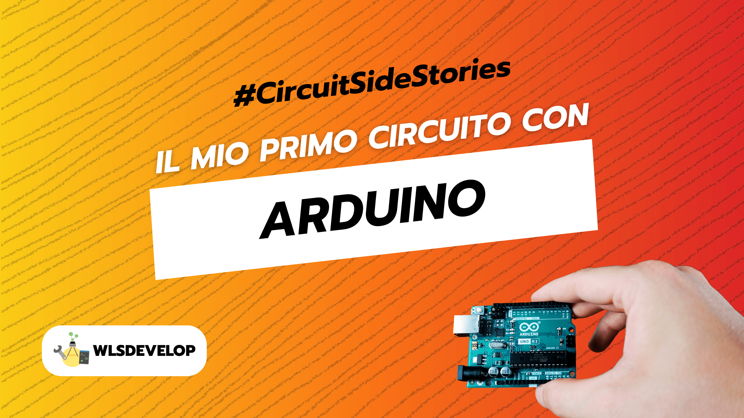 Il mio primo progetto con Arduino Uno - Wlsdevelop